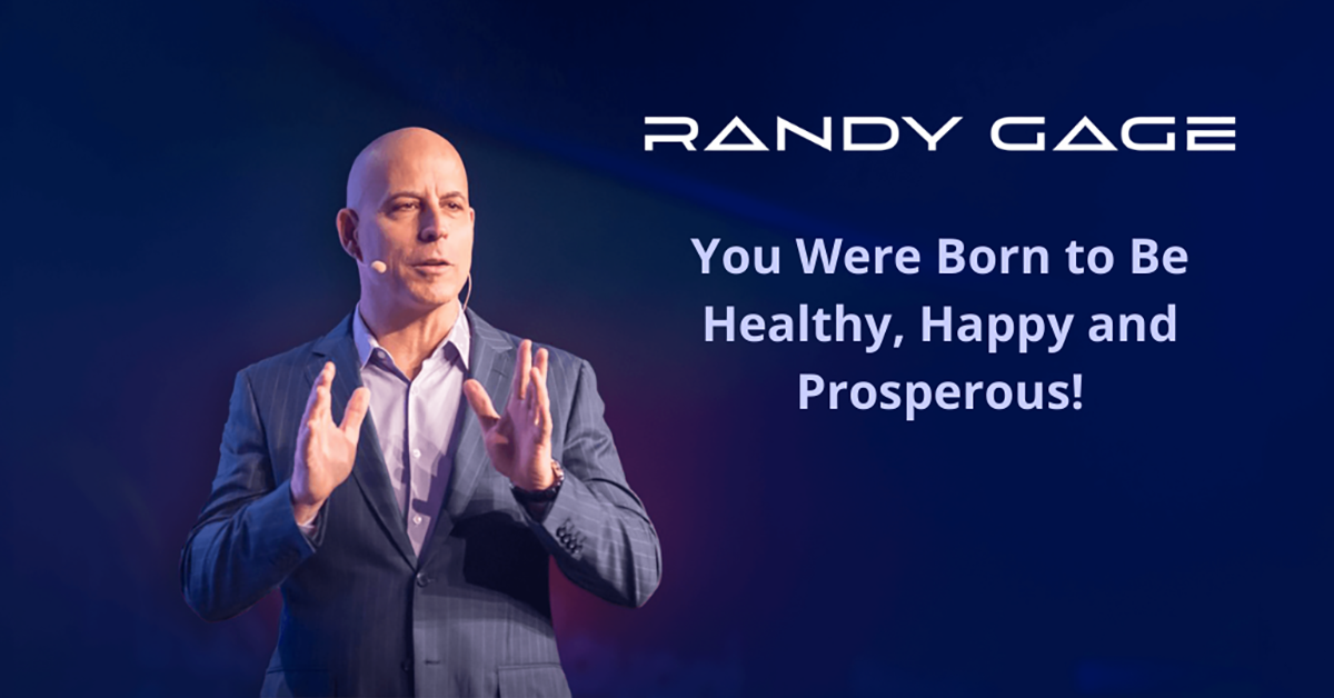 Randy Gage - Helping You Create Wealth and Prosperity
